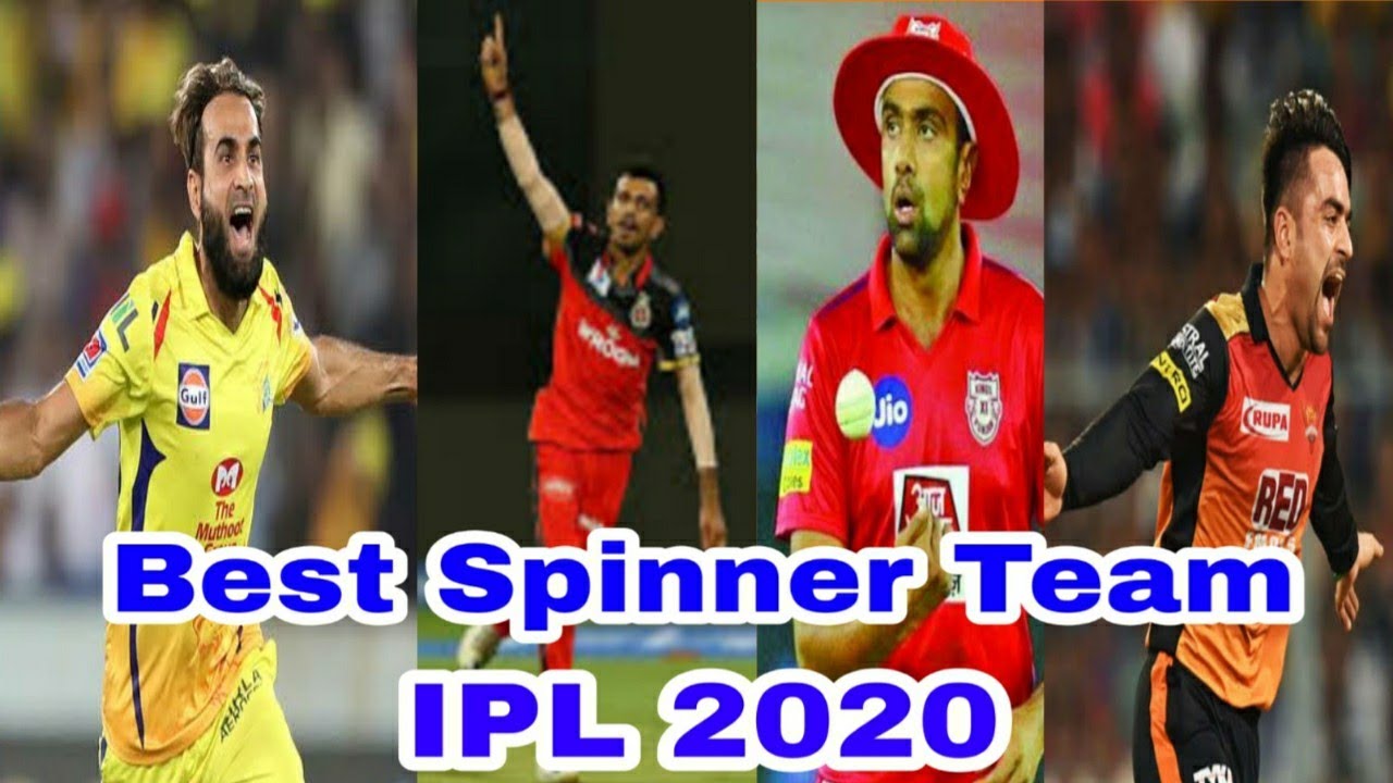 Top 8 Power full spinner team in IPL 2020// Vivo IPL Best Spinner Team ...