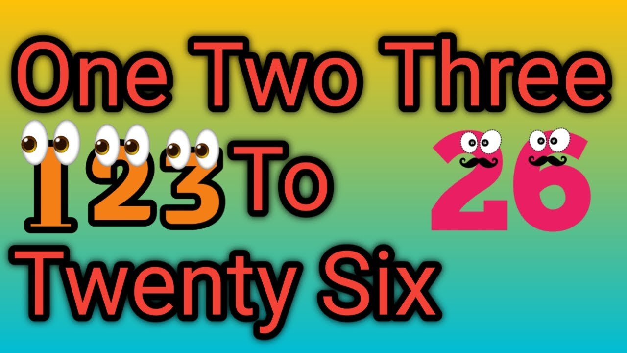 One Two Three Twenty six taak - YouTube