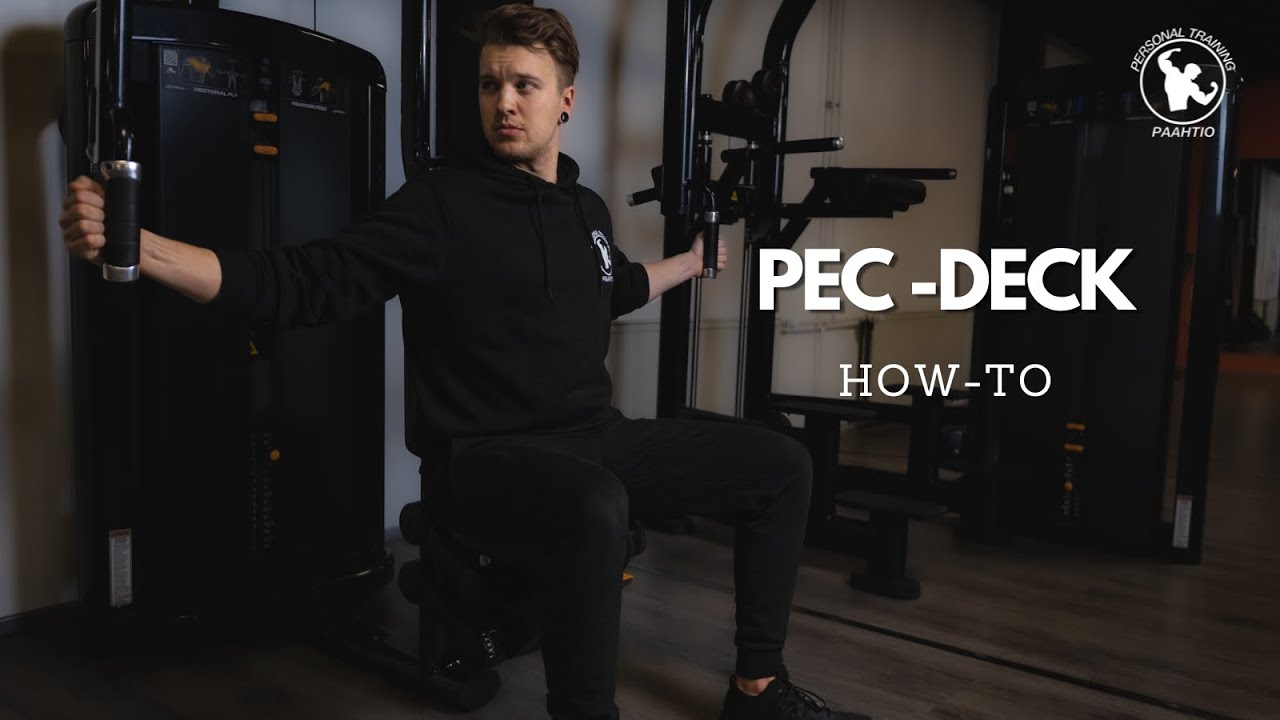 Pec Deck I PT Paahtio - YouTube