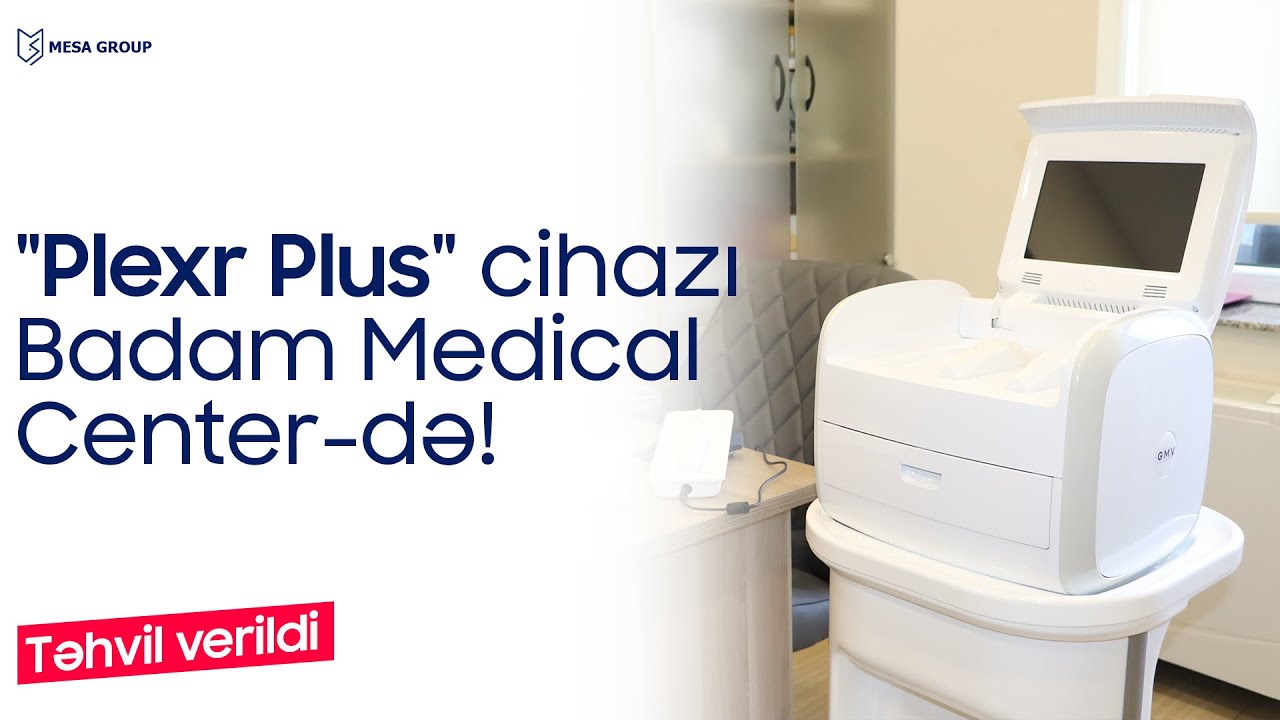 "Plexr Plus" cihazı Badam Medical Center-də! - YouTube