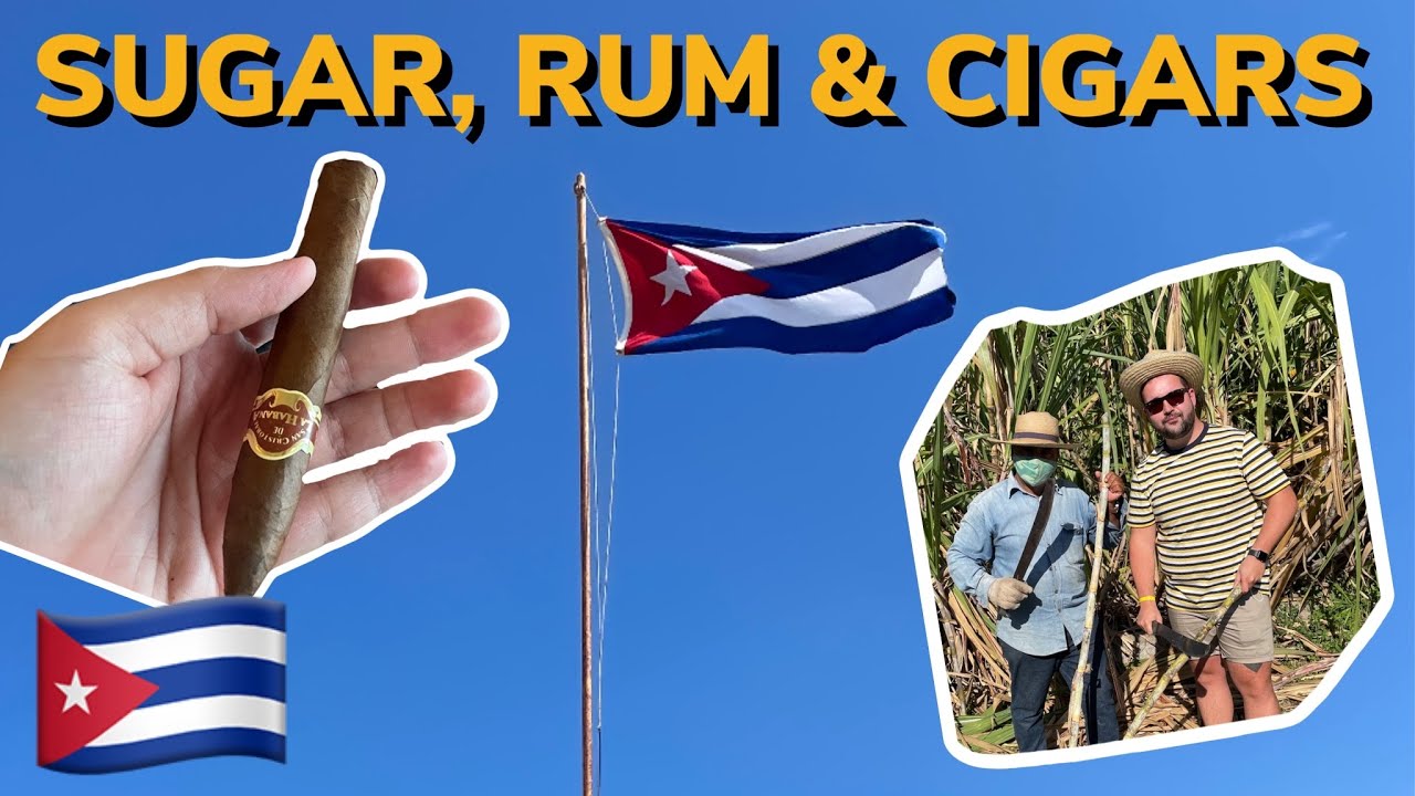 Cuban SUGAR RUM & TOBACCO tour - YouTube