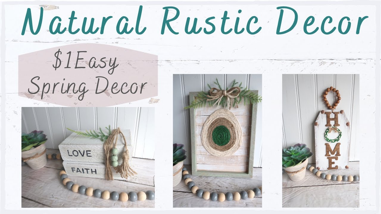 $1 NEUTRAL RUSTIC DECOR * Rustic Spring Crafts * DT DIY's * DIY’s Using ...
