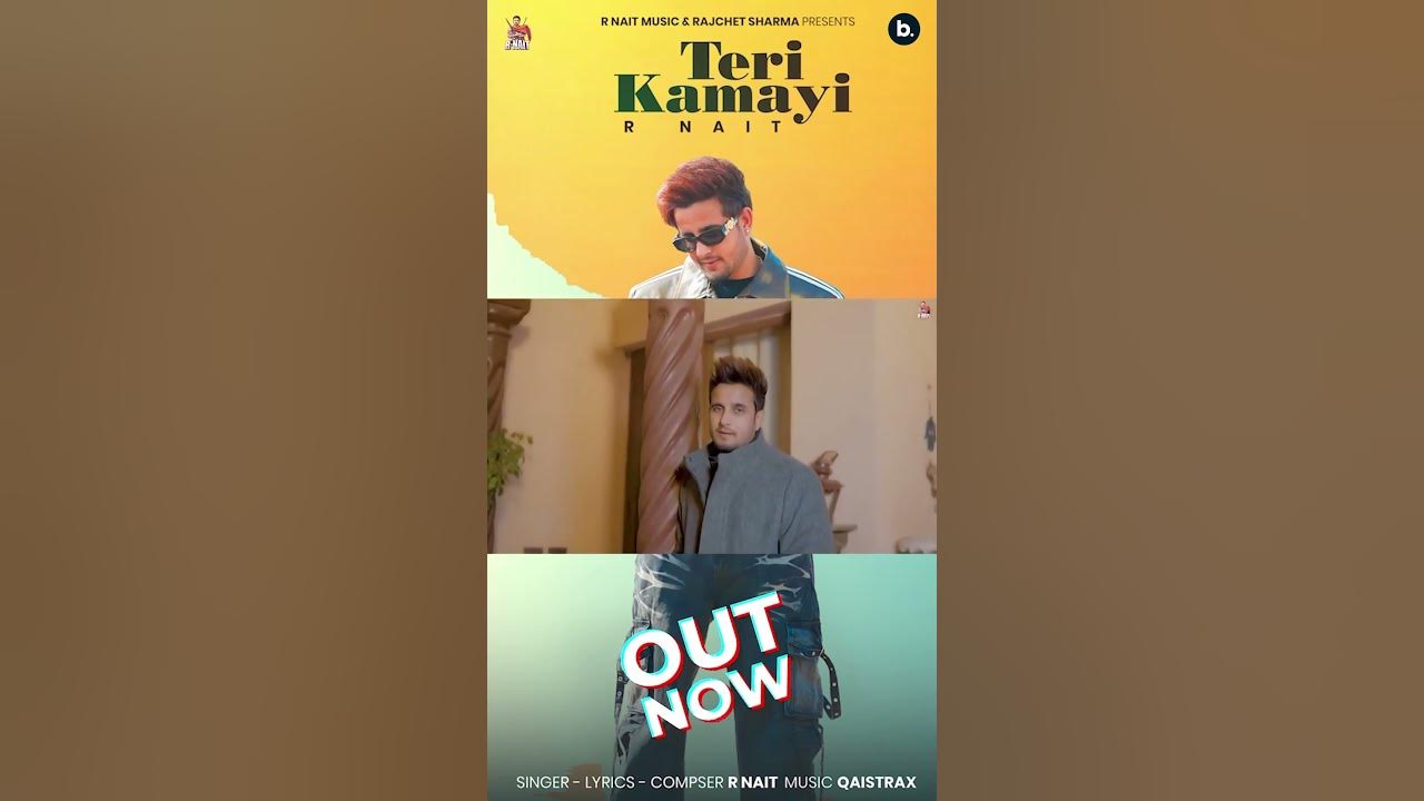 Teri Kamayi Out Now - R Nait #rnait #punjabisong #terikamayi #catchmeifyoucan - YouTube