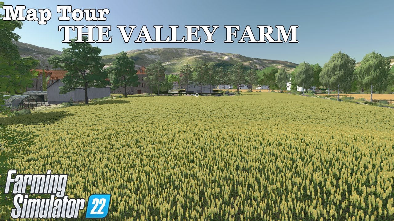 Map Tour | THE VALLEY FARM | Farming Simulator 22 - YouTube