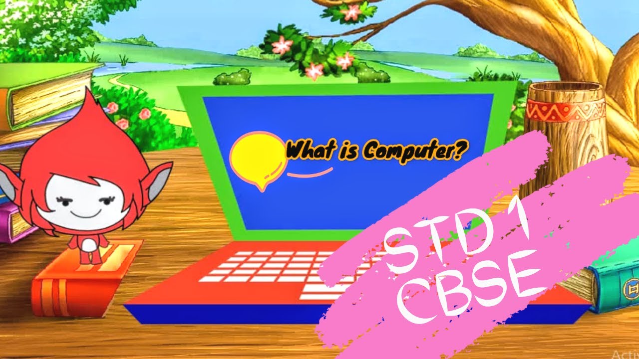 STD1 Learn Computer For Kids What Is Computer Features Of std1-learn-computer-for-kids-what-is-computer-features-of