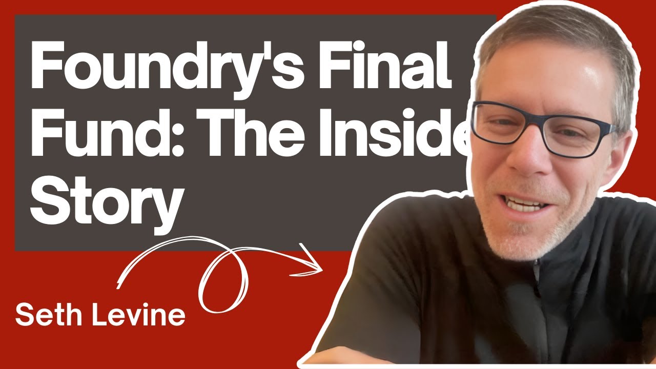 Foundry Co-Founder Seth Levine on Their VC Journey and Winding Down - YouTube