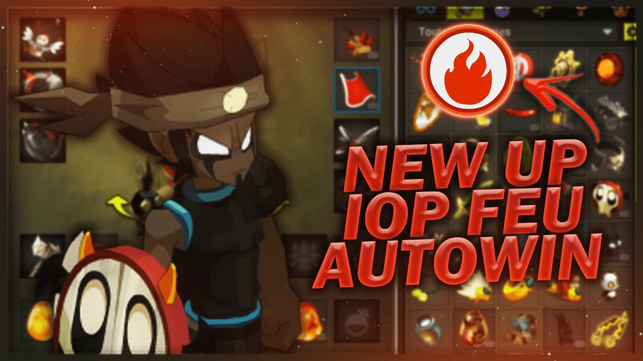 LE NEW IOP FEU EST INCROYABLE SUR DOFUS ! - YouTube