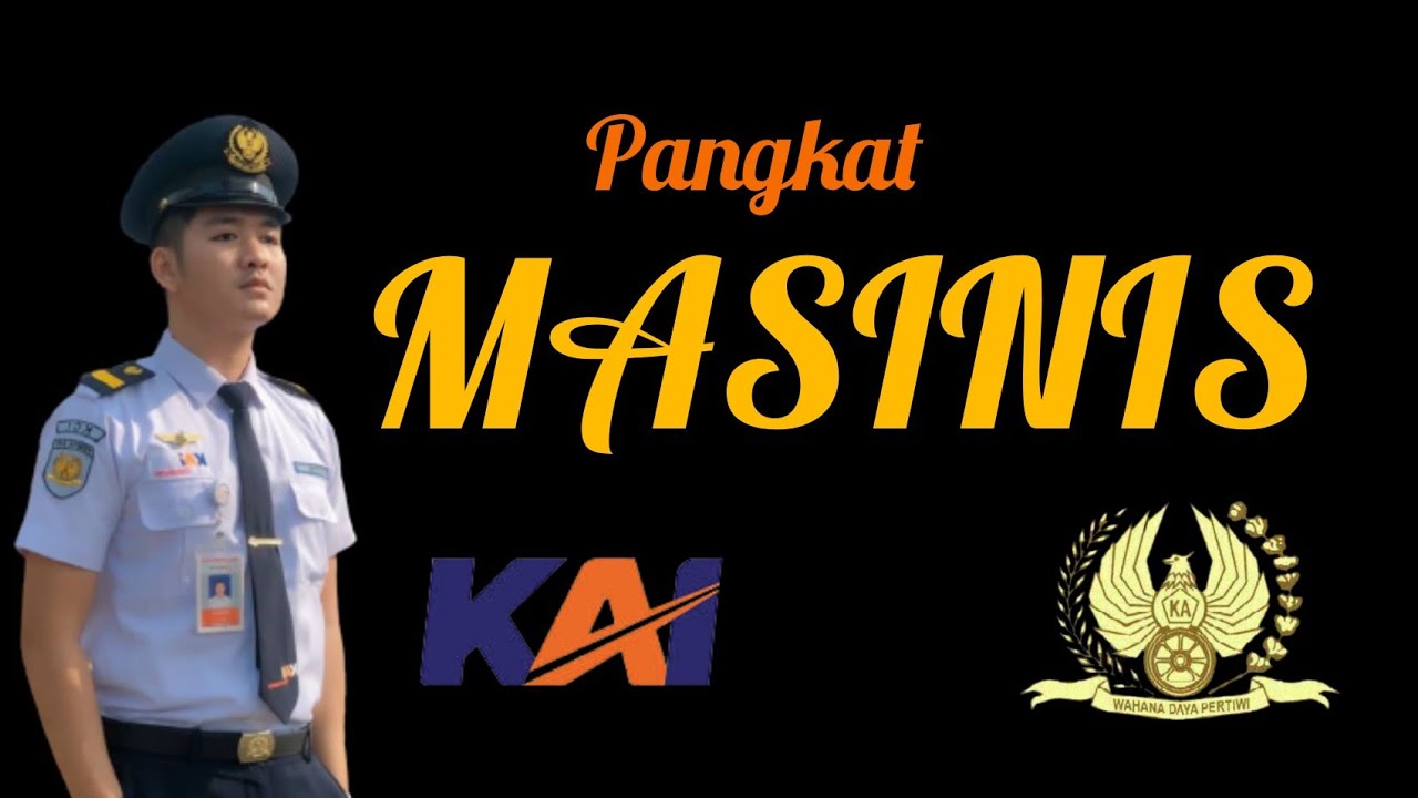 MENGENAL PANGKAT MASINIS DAN ASISTEN MASINIS - YouTube