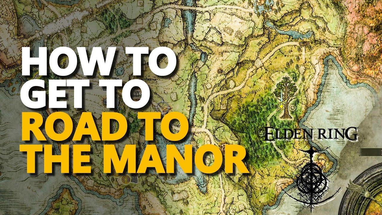 How to get to Road to the Manor Elden Ring - YouTube