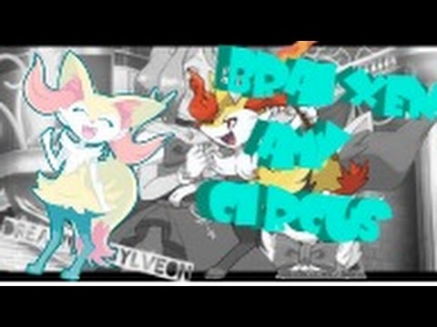 Braixen AMV Circus (remix) - YouTube