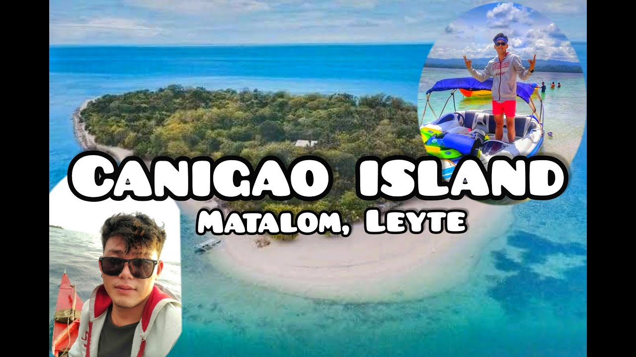 CANIGAO ISLAND, MATALOM LEYTE - YouTube