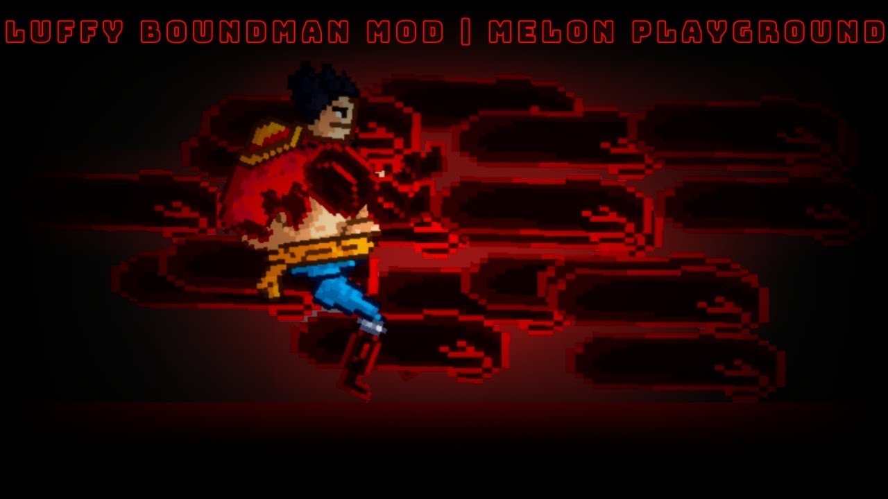 Luffy Gear 4 BoundMan From One Piece Mod Showcase | Melon Playground ...