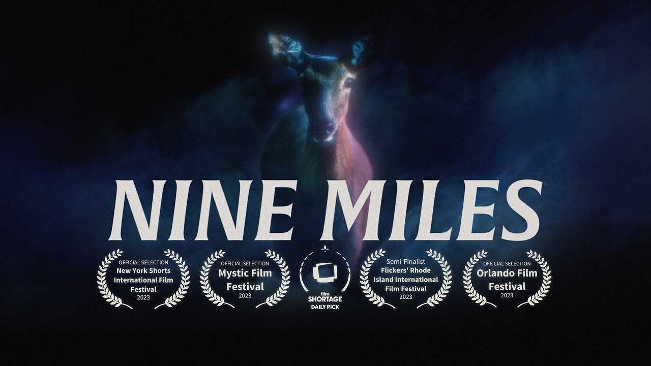 NINE MILES: Short Film [Official Trailer] - YouTube