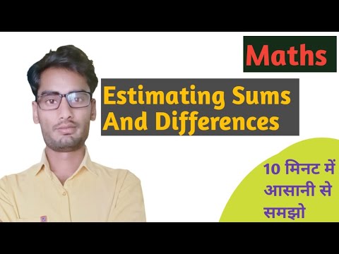 Class 3rd mathematics Estimating Sums And Differences - YouTube