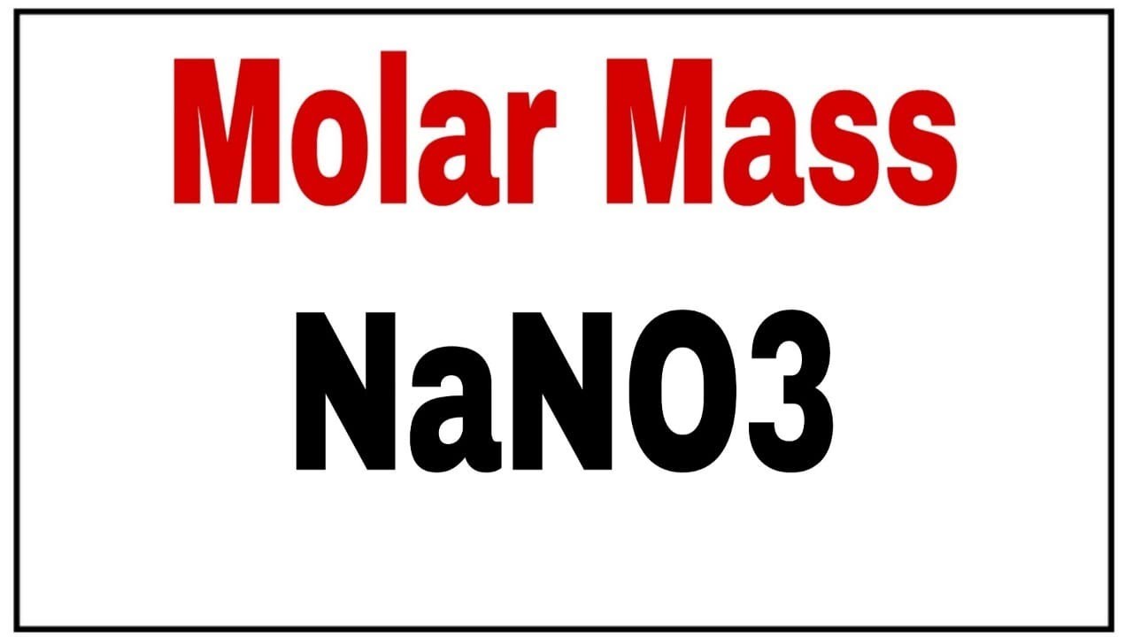 Calculate Molecular Mass NaNO3 Molar Mass NaNO3 Molecular Weight NaNO3 calculate-molecular-mass-nano3-molar-mass-nano3-molecular-weight-nano3