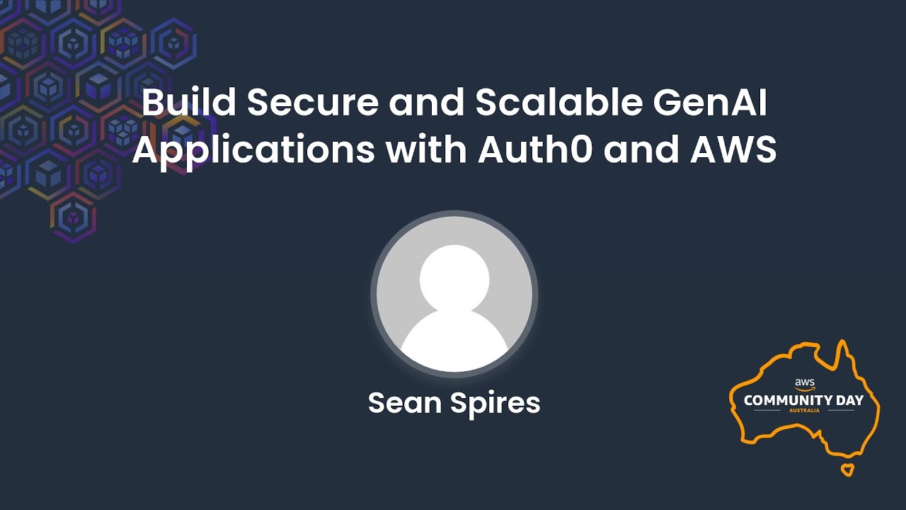 AWS Community Day Australia 2025 | Secure and Scalable GenAI Apps with ...