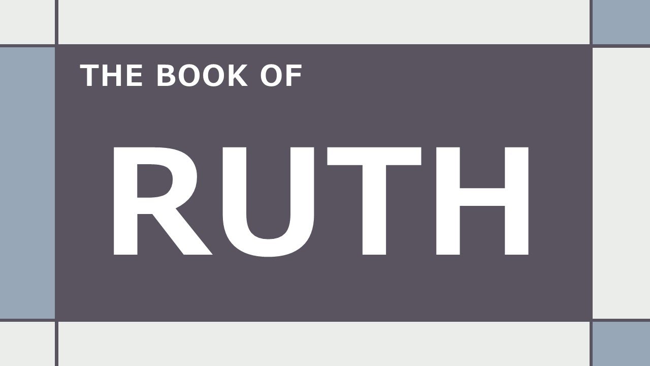 Book of Ruth - Part 1 - YouTube
