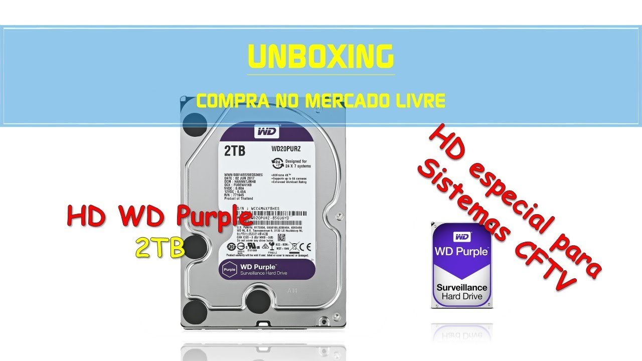 Unboxing HD Western WD Purple 2TB WD20PURZ [HD para DVR e NVR ...