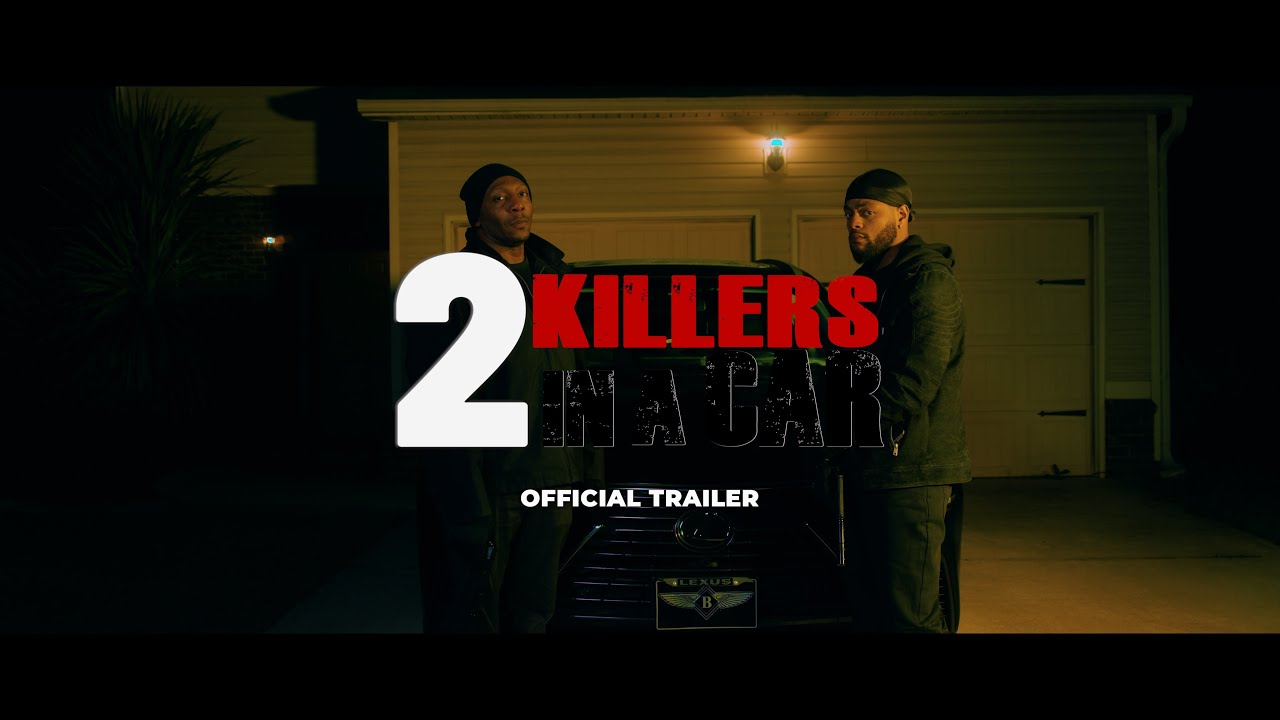 2 Killers In A Car Official Trailer - YouTube