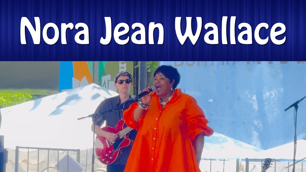 Nora Jean Wallace - Chicago Blues Festival - June 7, 2024 - YouTube