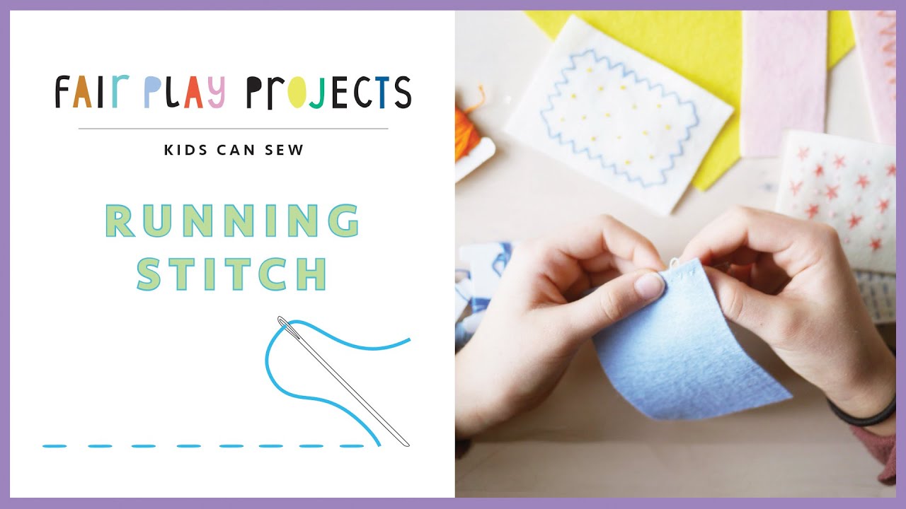 Kids Can Sew: Running Stitch - YouTube