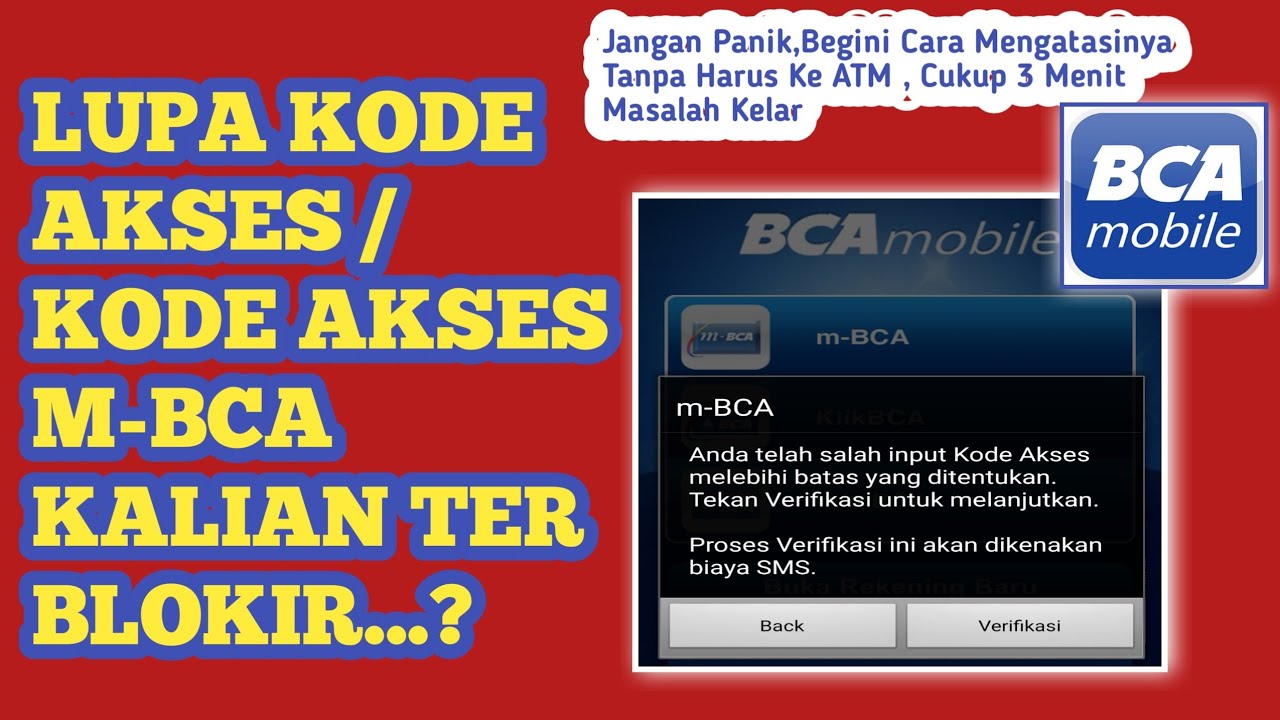 Cara Mengatasi Kode Akses Pada m-BCA Atau BCA Mobile Yang Terblokir ...