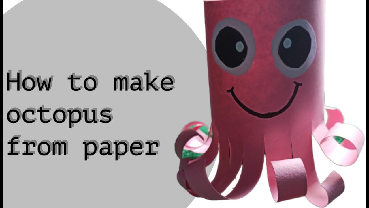 how to make octopus from paper step by step - YouTube