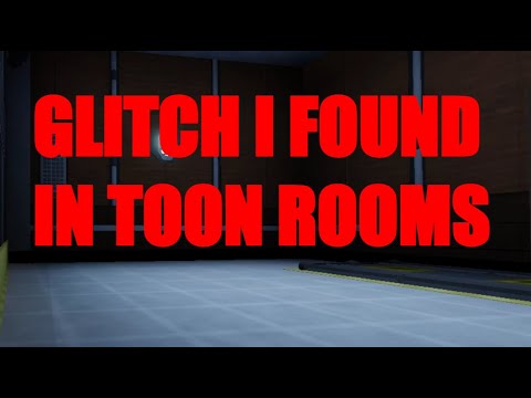 Glitch in the toon rooms - YouTube