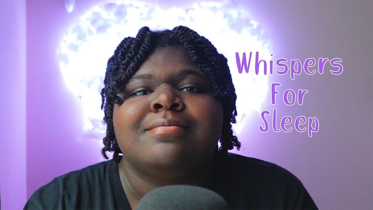 ASMR Whispers For Sleep + Whisper Ramble | Soft Whispers ASMR - YouTube