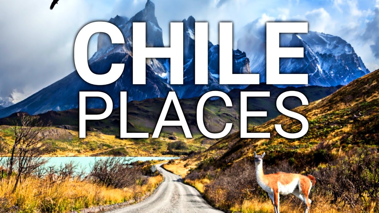 Top 10 Best places to Visit in Chile ! Top 10 things to see in Chile ...