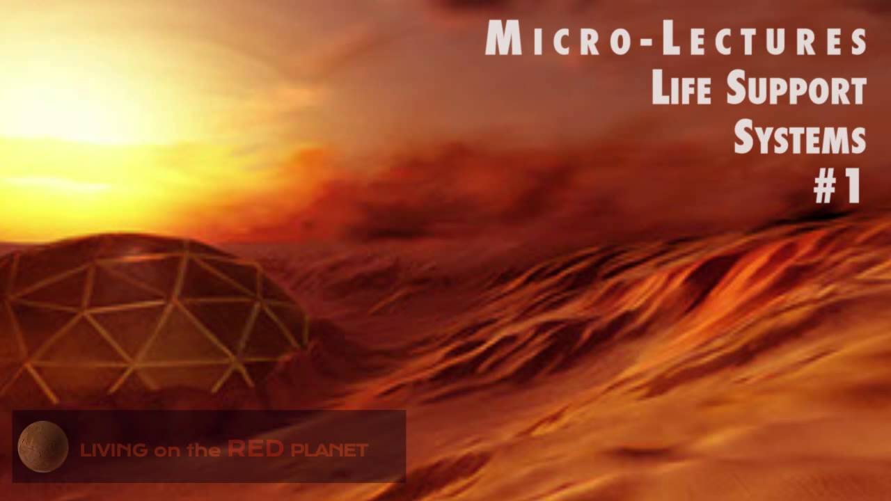 Life Support on Mars - Micro-Lecture - YouTube