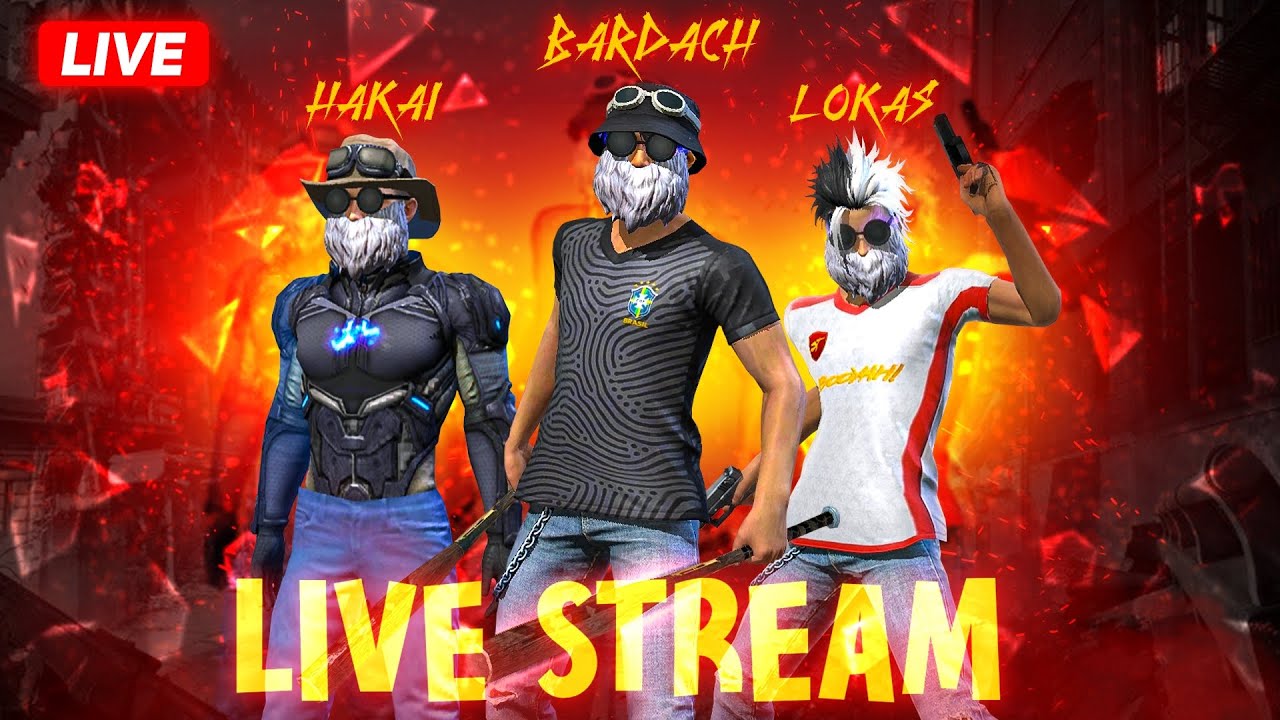 LIVE ON 🔴 BARDACH YT, HAKAI TV, LOKAS FF 🍷🗿 - YouTube