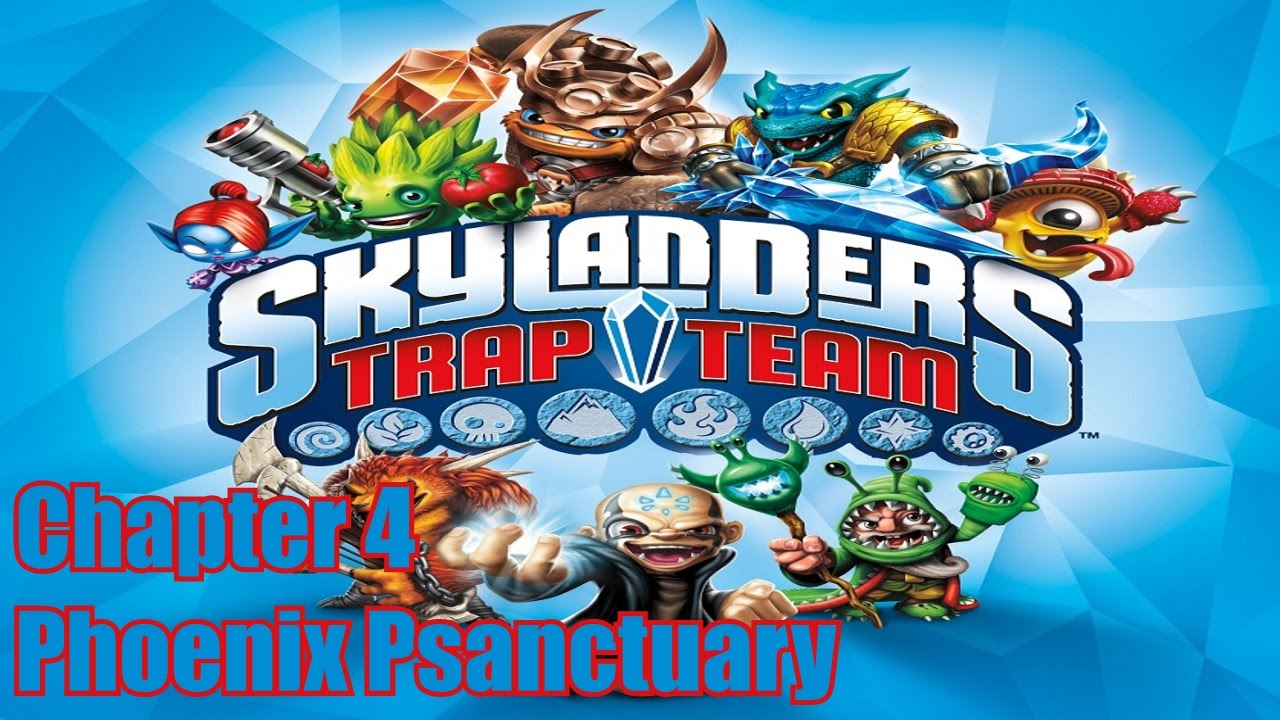 Skylanders Trap Team | Chapter 4 | The Phoenix Psanctuary - YouTube