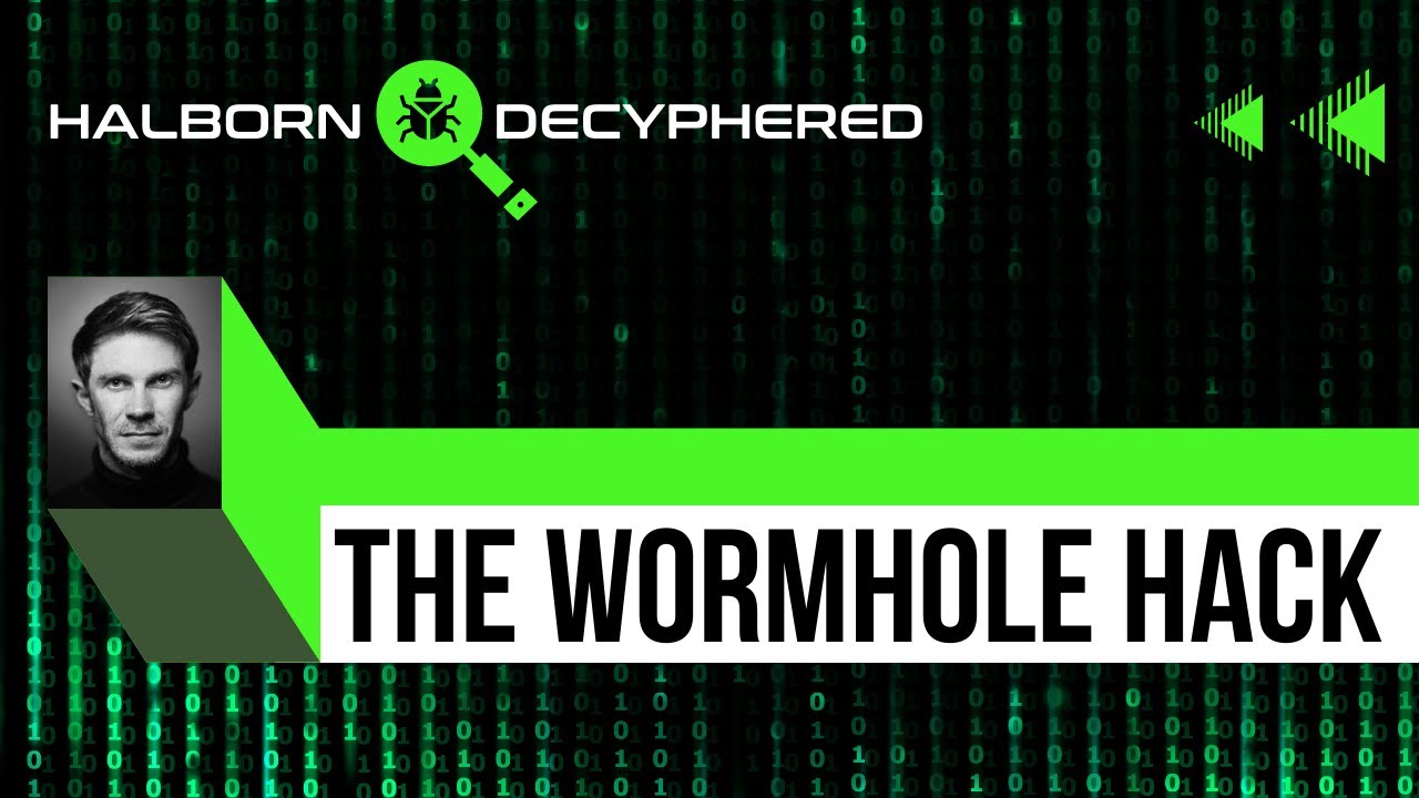 The Wormhole Hack - Decyphered - YouTube