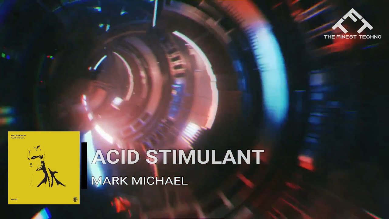 Mark Michael - Acid Stimulant [Original Mix] [Reload Black Label] - YouTube