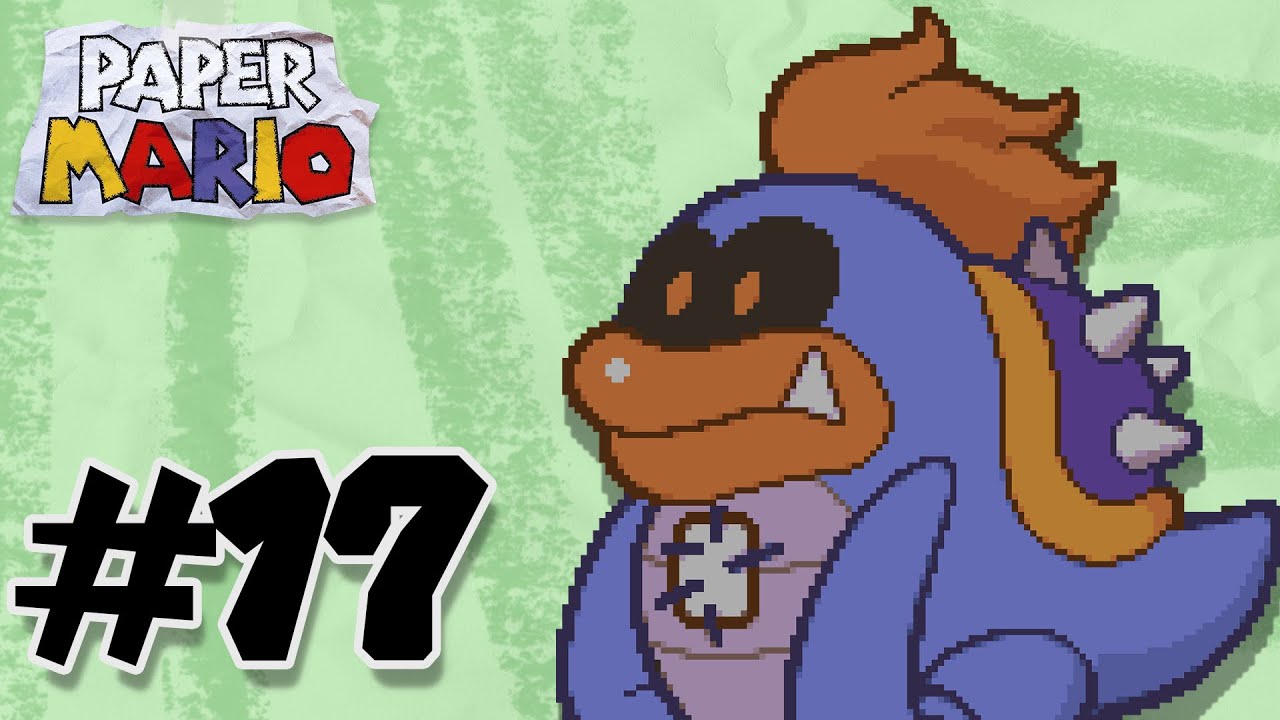 Paper Mario Episode 17: Hyperactivity - YouTube