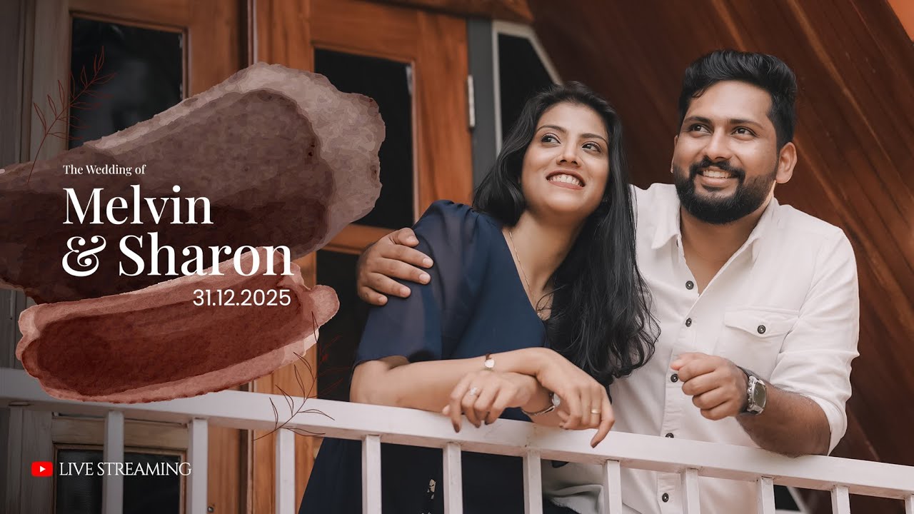 Wedding Ceremony of Melvin & Sharon | 31th DEC 2025 | LIVE - YouTube