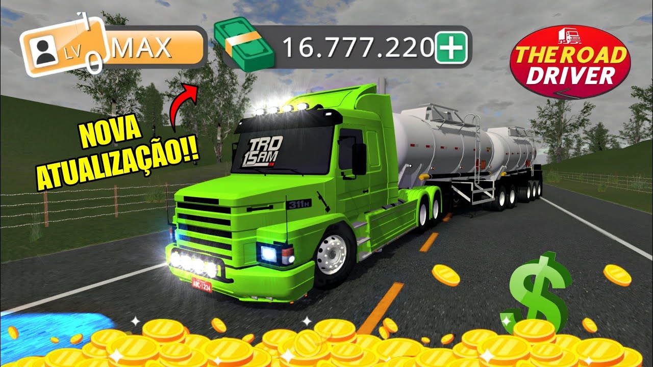 THE ROAD DRIVER MOD APK DINHEIRO INFINITO E TODOS OS CAMINHÕES ...