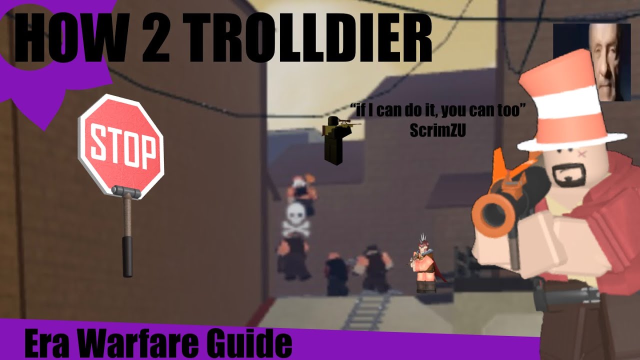 How 2 Dominate Era Warfare | Trolldier Subclass: Roblox - YouTube
