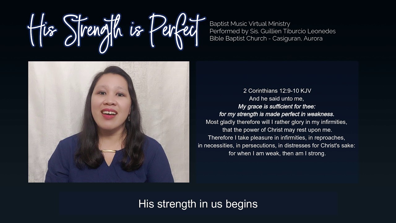 His Strength is Perfect | Baptist Music Virtual | Solo - YouTube Music