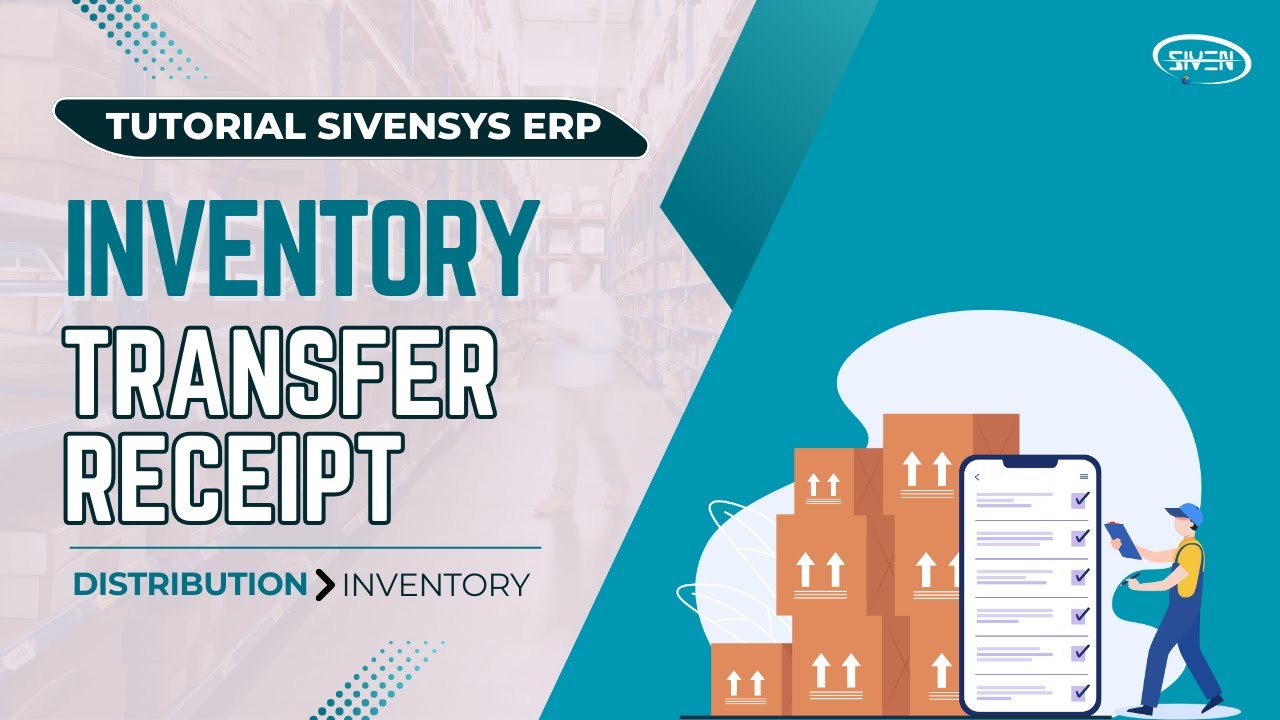 Tutorial Distribution - Inventory - Inventory Transfer Receipt (with ...