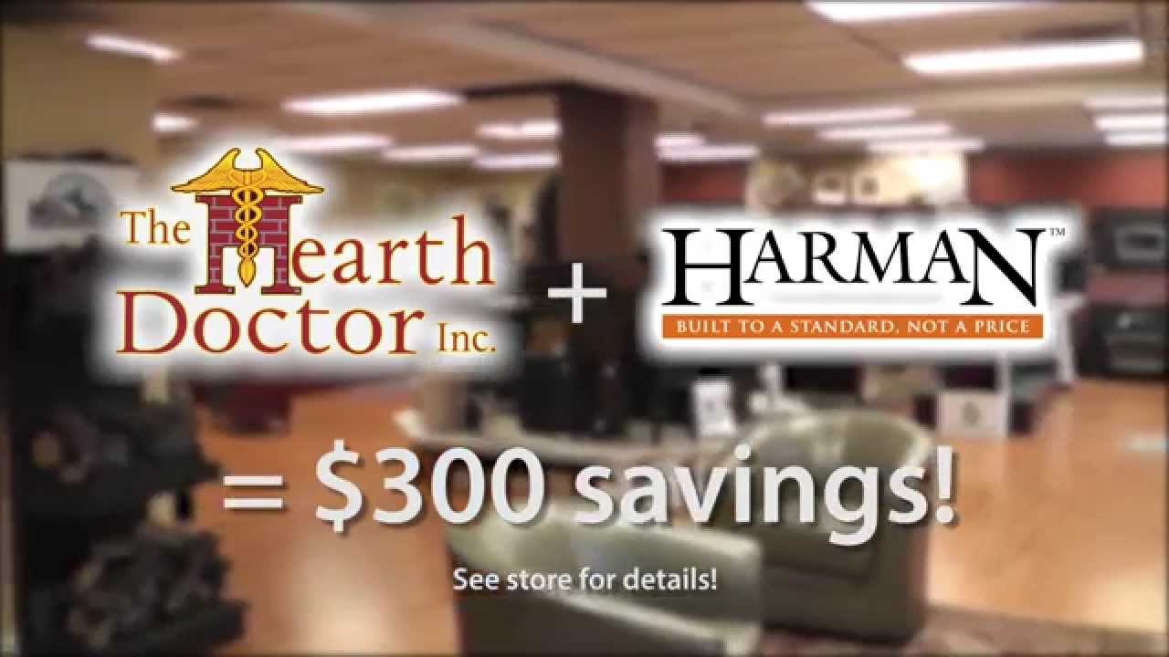 Hearth Doctor - Harman Sale September 2015 - YouTube