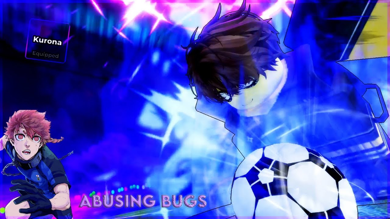 Abusing Kurona Bug INF Passing (Blue Lock: Rivals) - YouTube