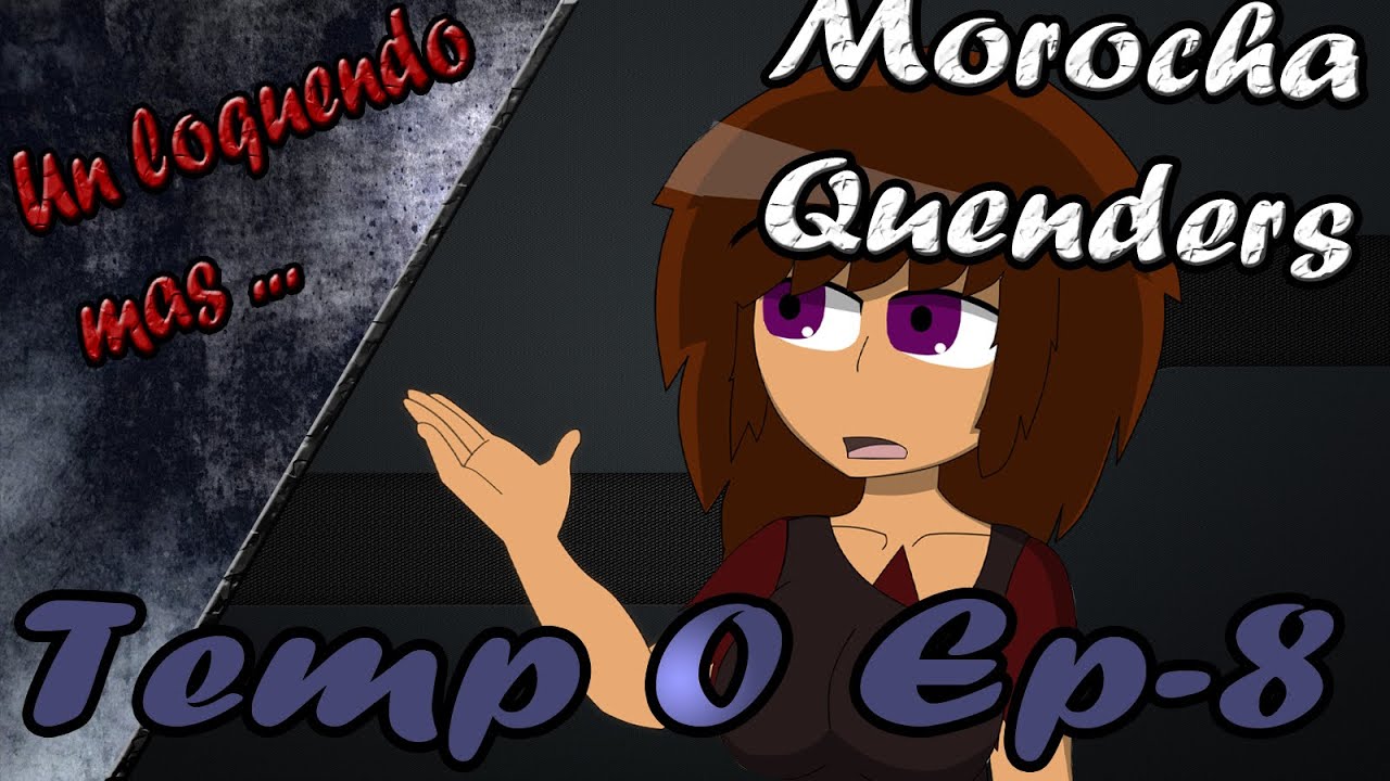 Un loquendo mas :Morocha Quenders(loquendo) - YouTube