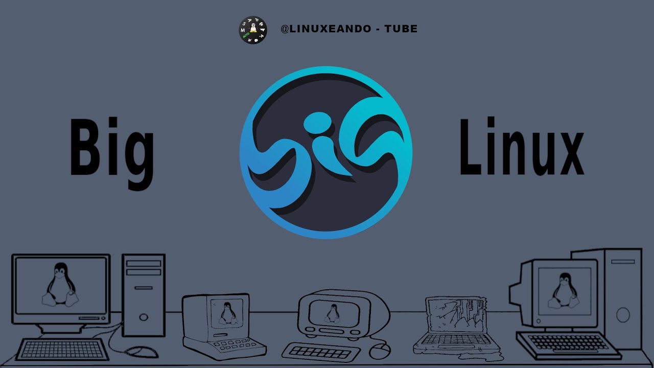 Vistazo a Big Linux - YouTube