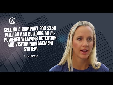 Lisa Falzone: Selling A Company For $250 Million And Building An AI ...
