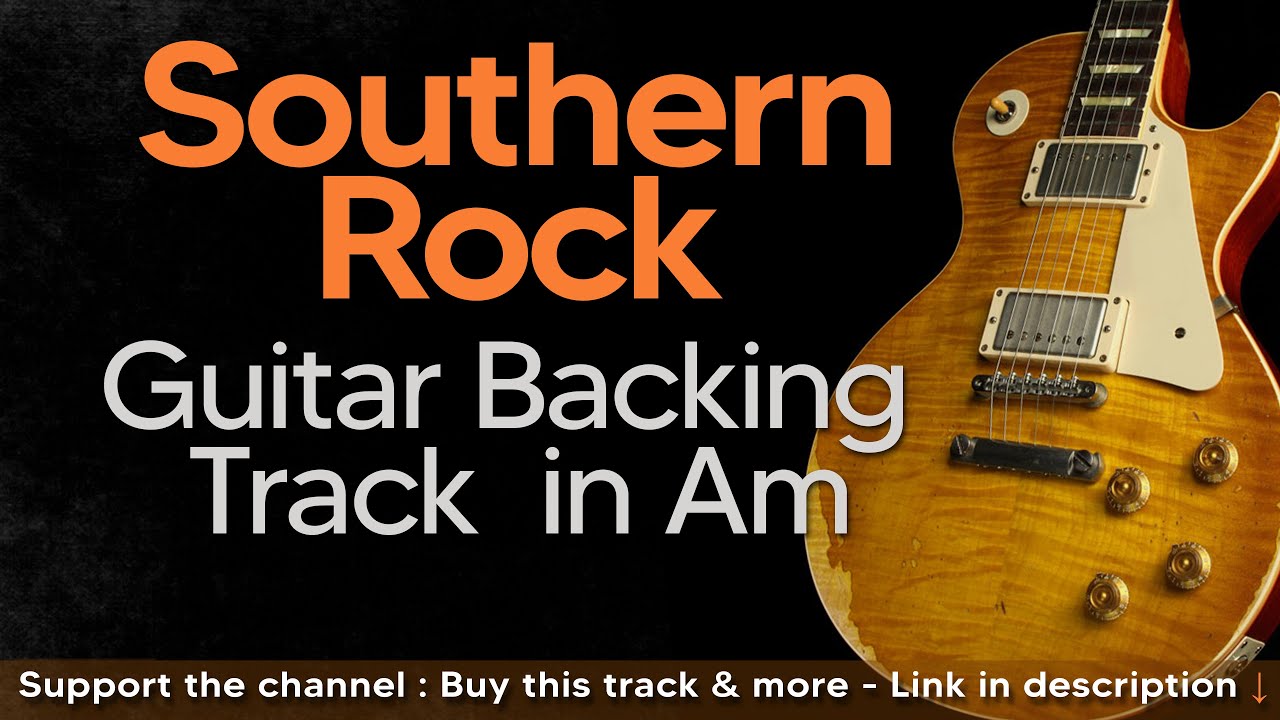 Epic Southern Rock & Modern Country Guitar Backing Track Jam in Am ...