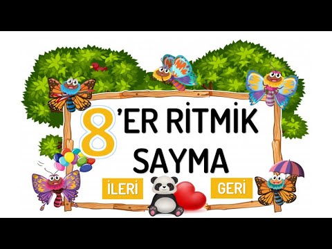 RİTMİK SAYMA (8' ER İLERİ VE GERİ SAYMA) - YouTube