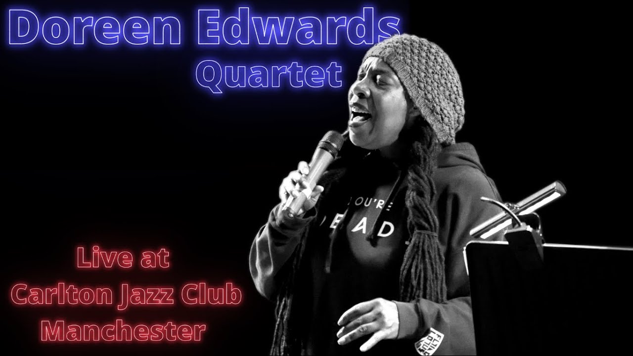 Doreen Edwards Quartet - Live @ Carlton Club Manchester - August 2025 ...