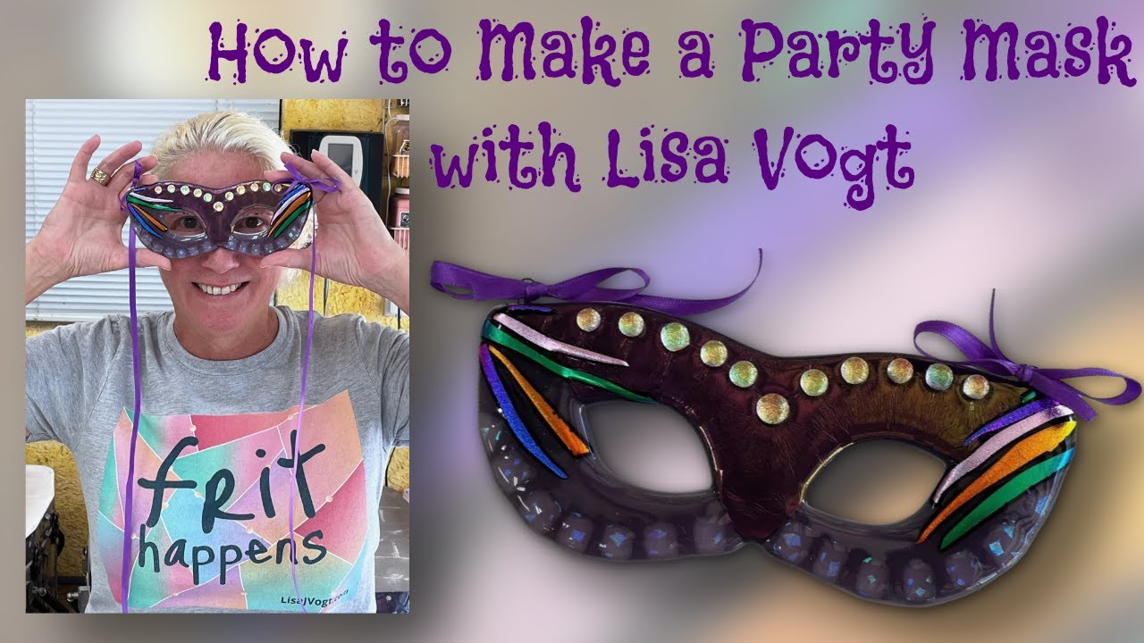 How to Make a Party Mask with Lisa Vogt - YouTube